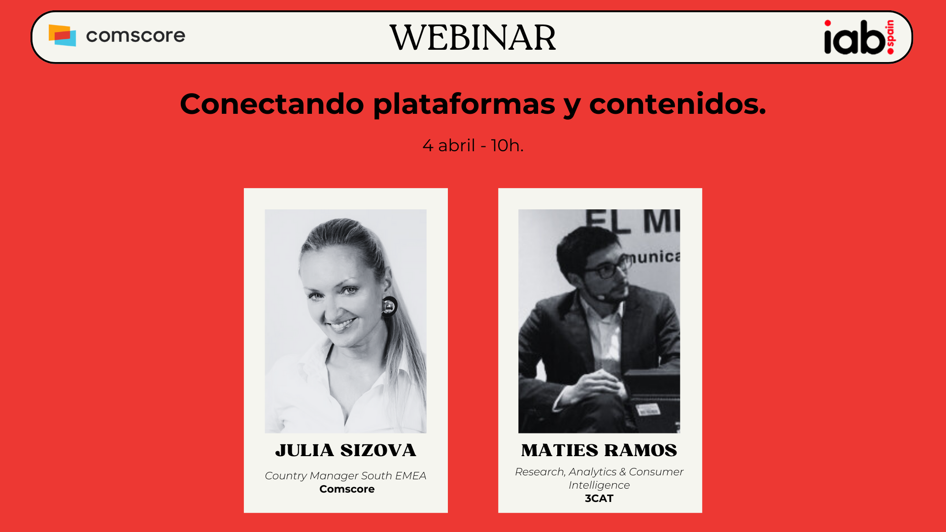 Conectando plataformas y contenidos – Comscore & IAB - Comscore,... - Comscore, Inc.