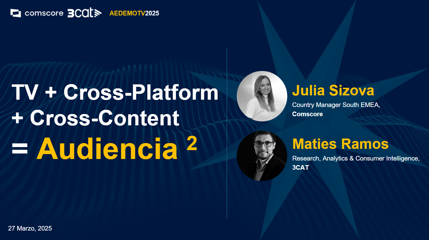 Key Takeaways: Ponencia “TV + Cross-Platform + Cross-Content... - Comscore, Inc.