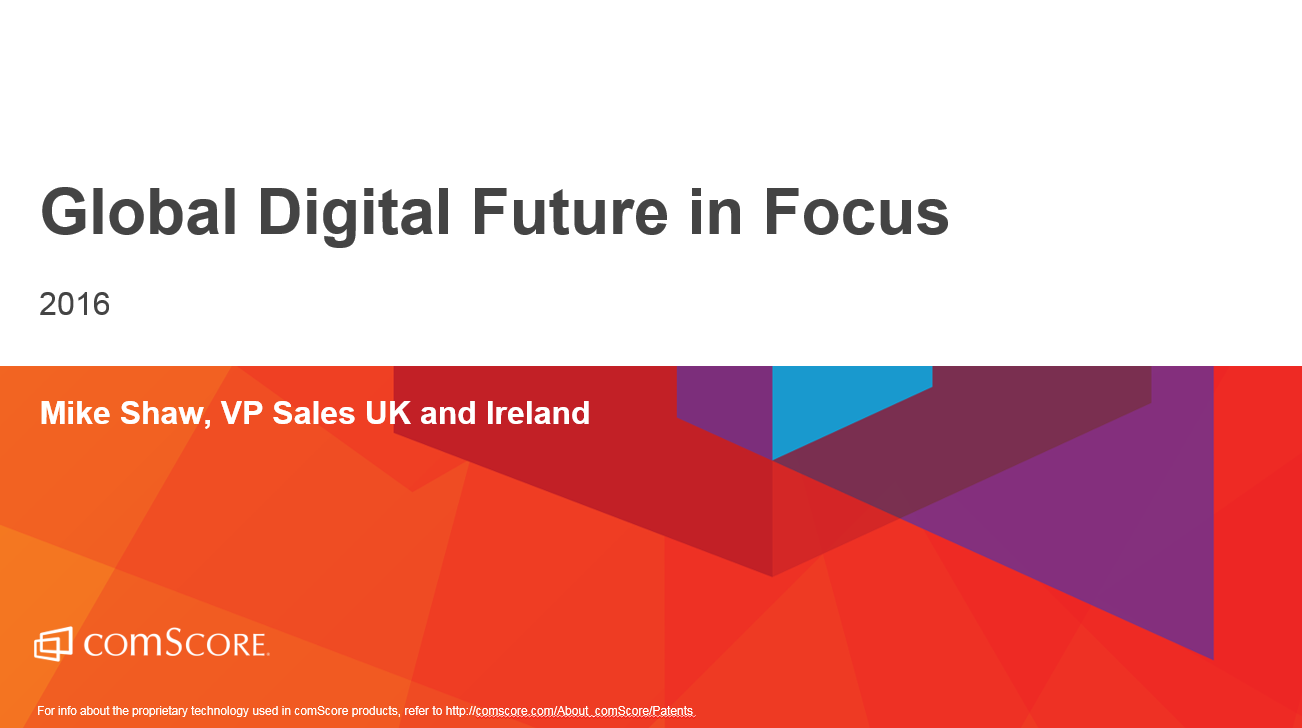 Digital Future in Focus - Comscore, Inc.