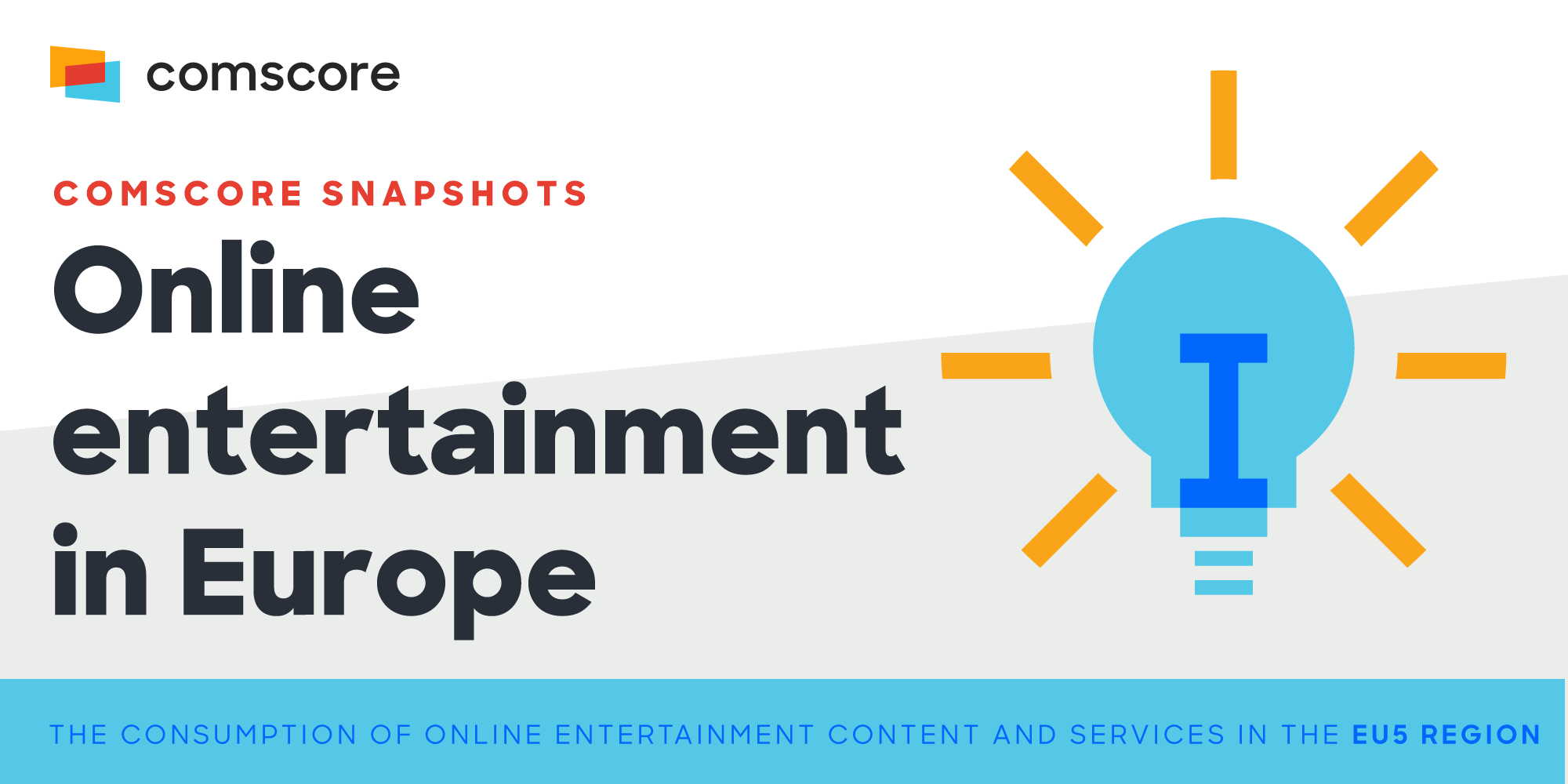 Comscore Snapshots: online entertainment in Europe - Comscore ...