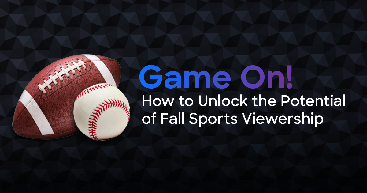 Game On! How to Unlock the Potential of Fall Sports Viewership... - Comscore, Inc.