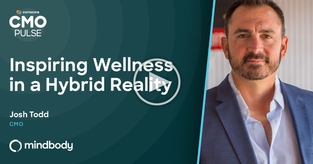 Inspiring Wellness through a Hybrid Experience - Comscore, Inc.