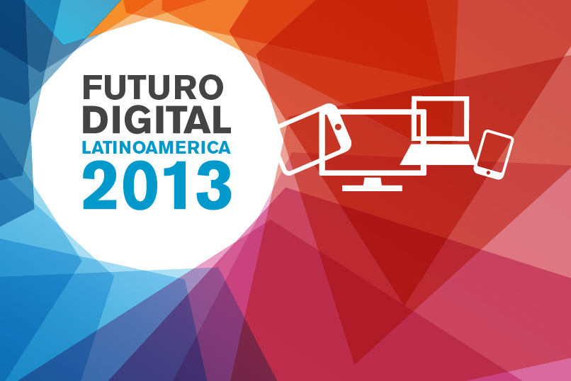 2013 Latin America Digital Future in Focus - Comscore, Inc.