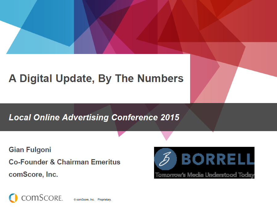 A Digital Update, By the Numbers - Comscore, Inc.