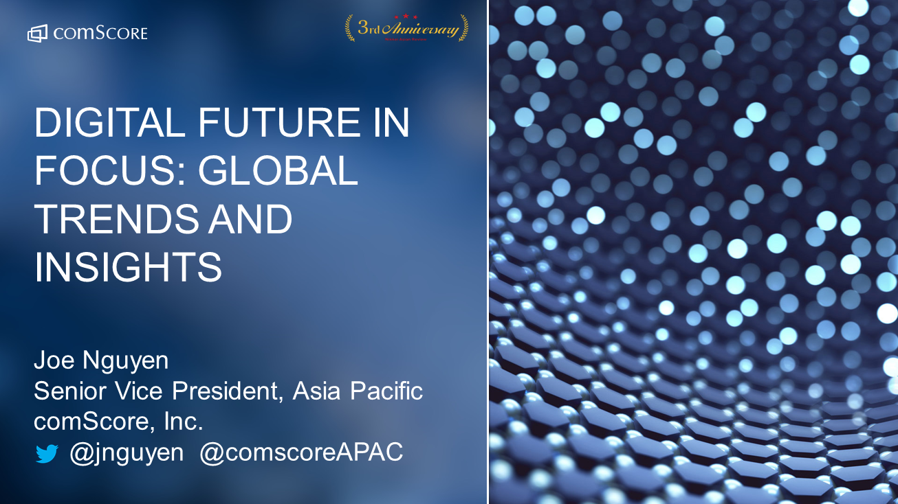 Digital Future in Focus: Global Trends and Insights - Comscore ...