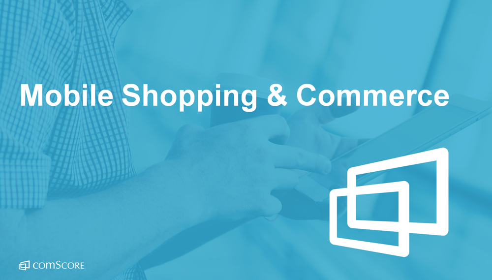 How Mobile is Transforming the Digital Commerce Landscape - Comscore ...