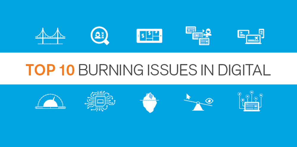 Top 10 Burning Issues in Digital - Comscore, Inc.