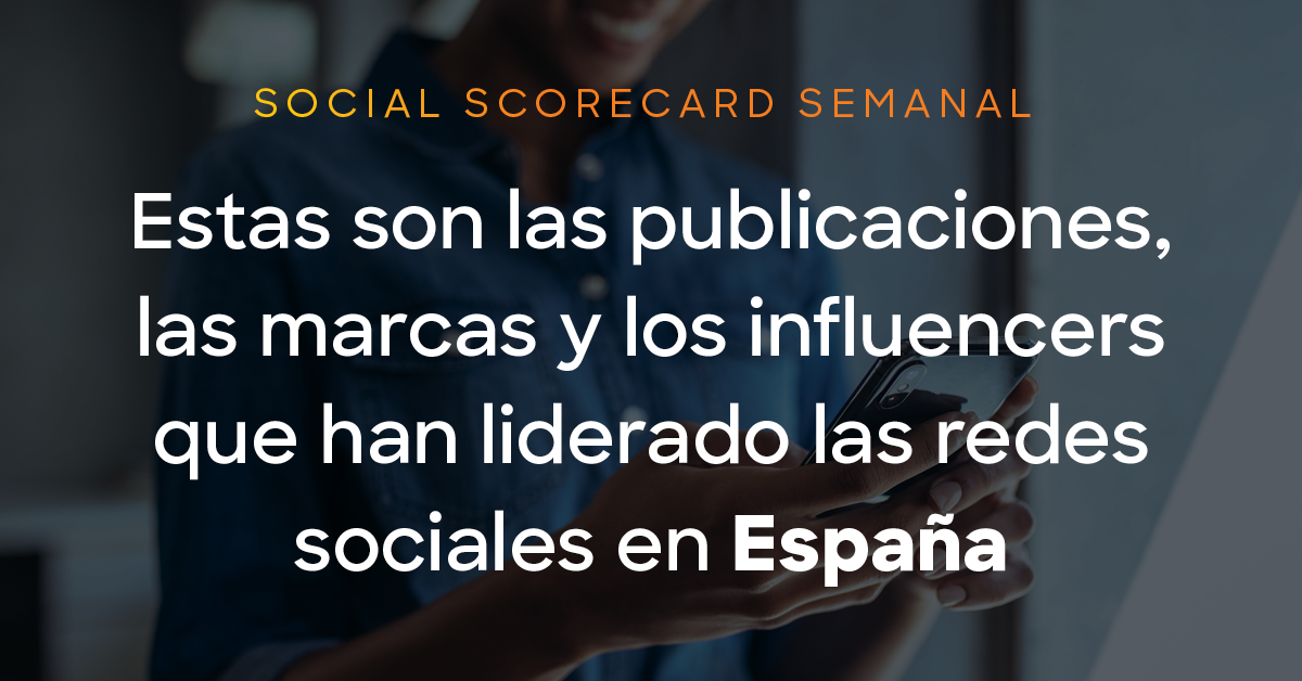 Social Scorecard Semanal - Comscore, Inc.